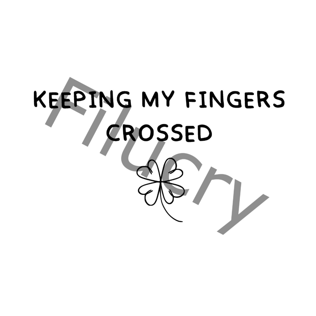 Keeping my fingers crossed shamrock SVG, PNG, JPG, PDF