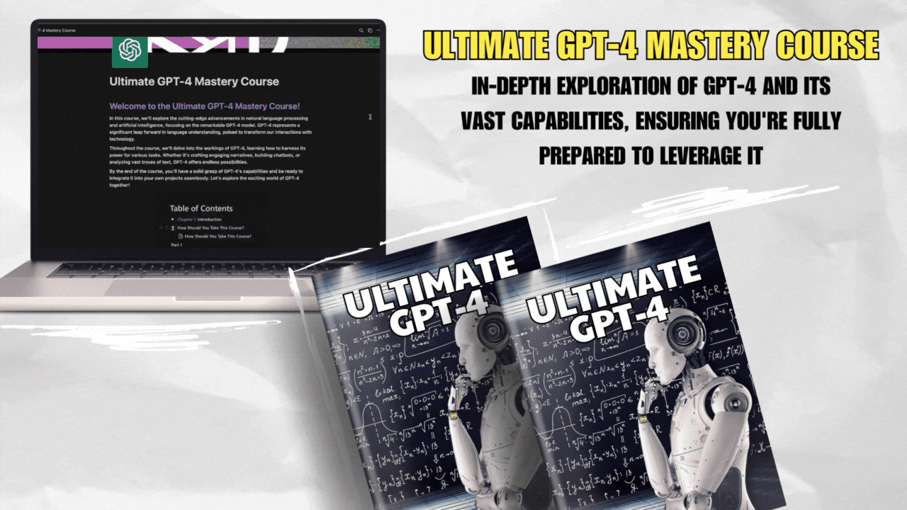Ultimate ChatGPT-4 Mastery Course