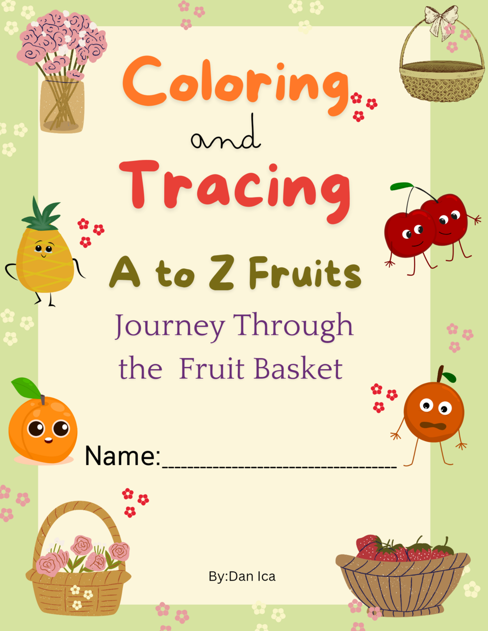 Coloring and Tracing A-Z Fruits