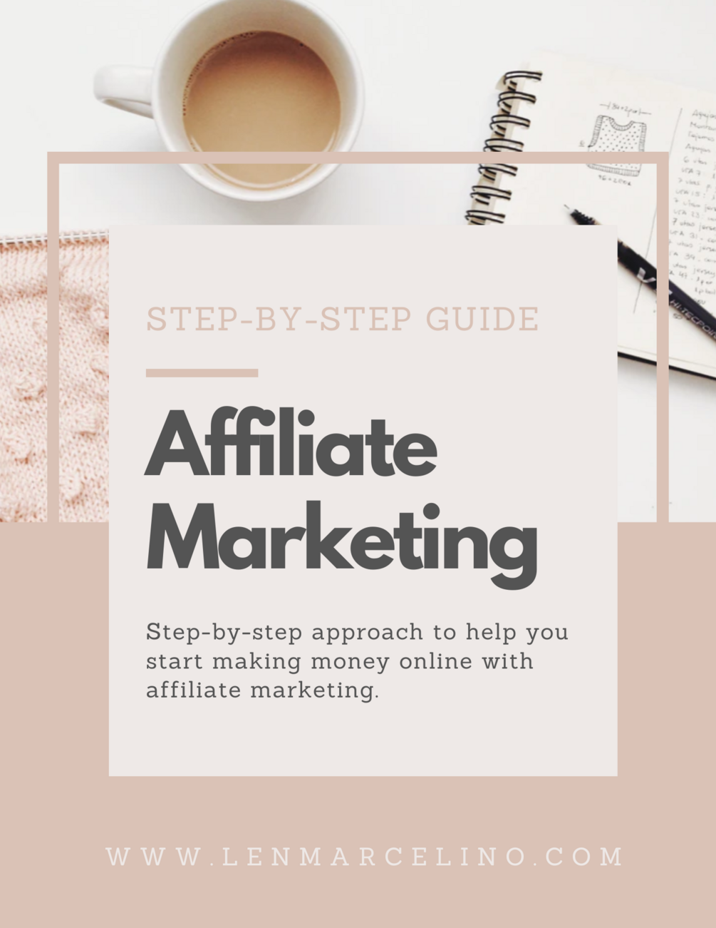 Affiliate Marketing - Step by Step Approach