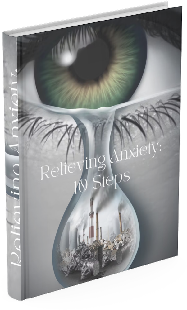 Relieving Anxiety: 10 Steps