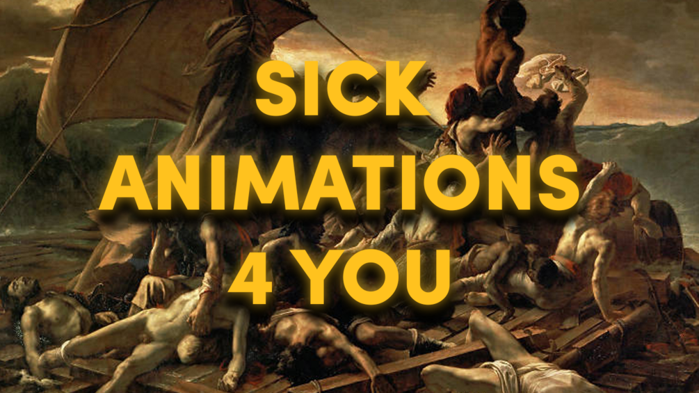 3 Sick Animations 4 You
