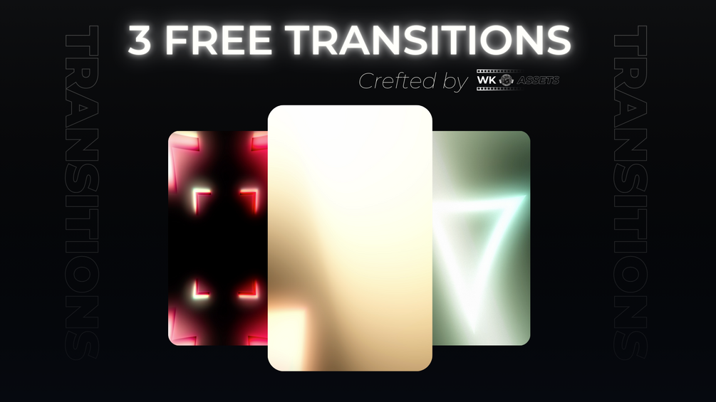 3 FREE WK TRANSITIONS