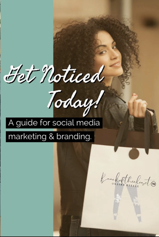 Get Noticed Today” A guide to social media marketing & branding.