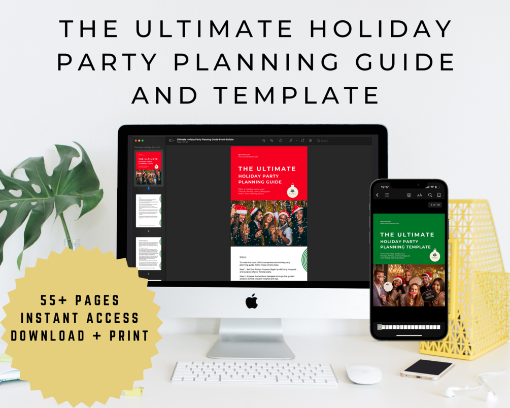 The Ultimate Holiday Party Planning Guide