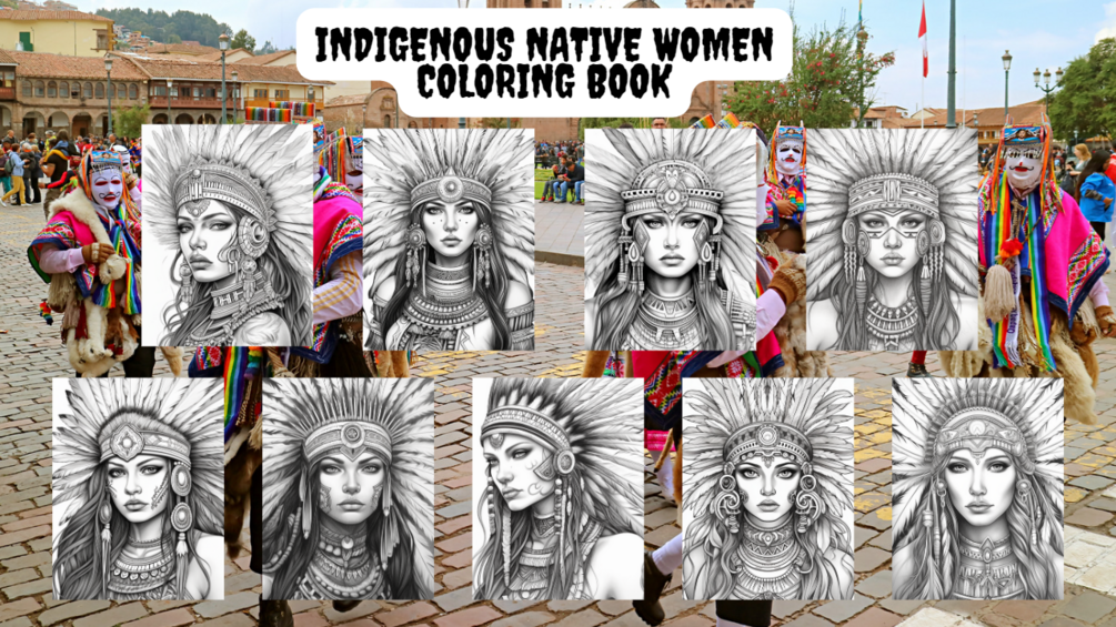 Indigenous Native Women Coloring Book