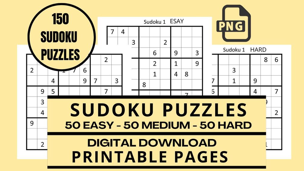 150 Sudoku Puzzle (Easy - Medium - Hard)