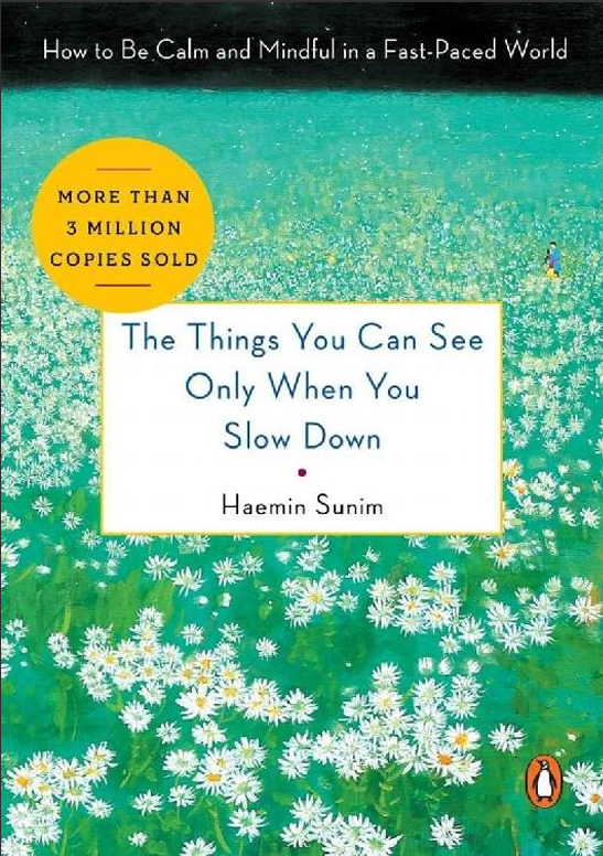 Haemin_Sunim_-_The_Things_You_Can_See_Only_When_You_Slow_Down