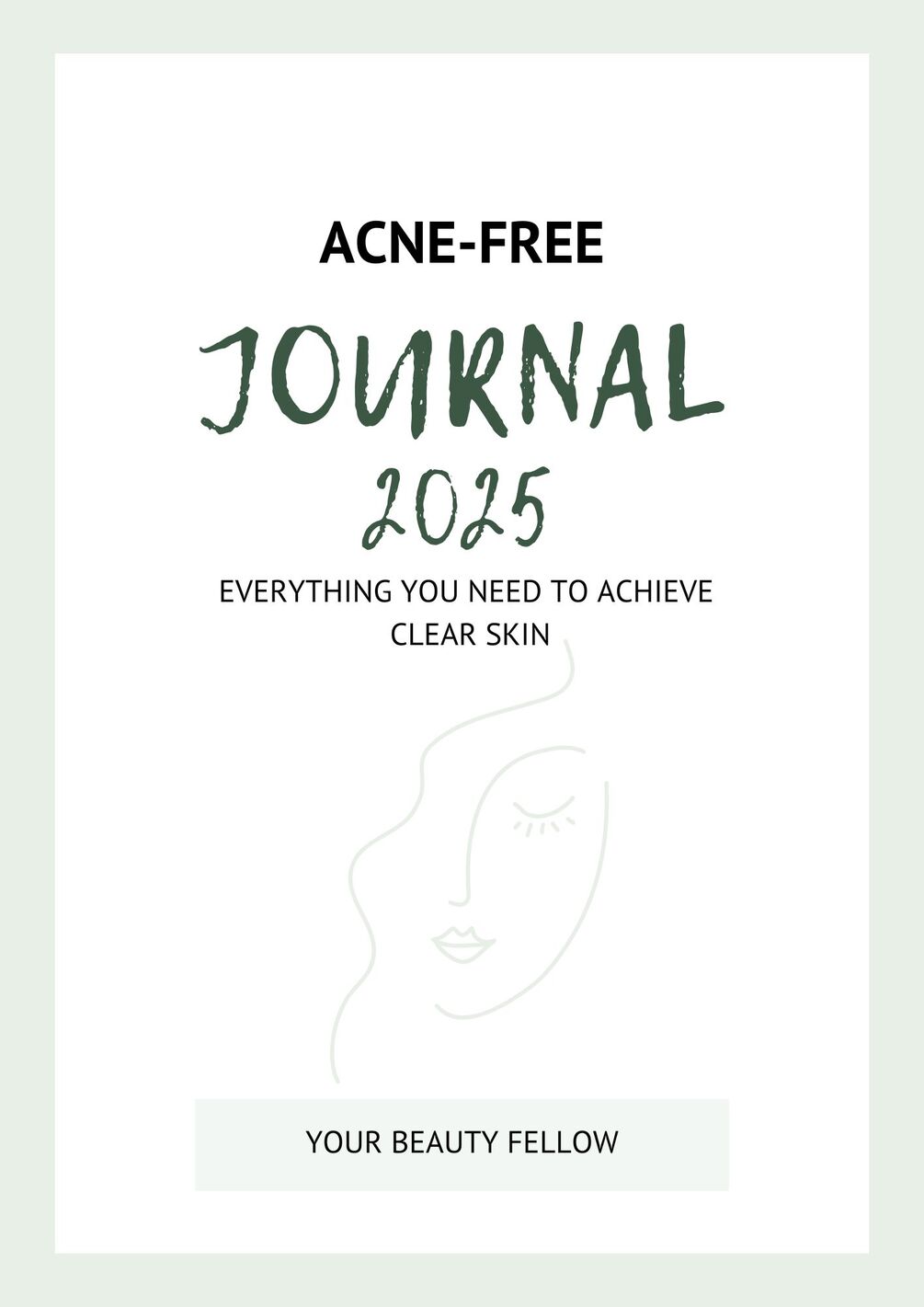 ACNE-FREE Journal 2025