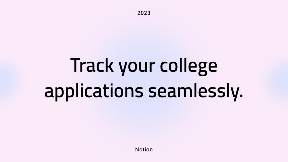 Notion College Applications Tracker