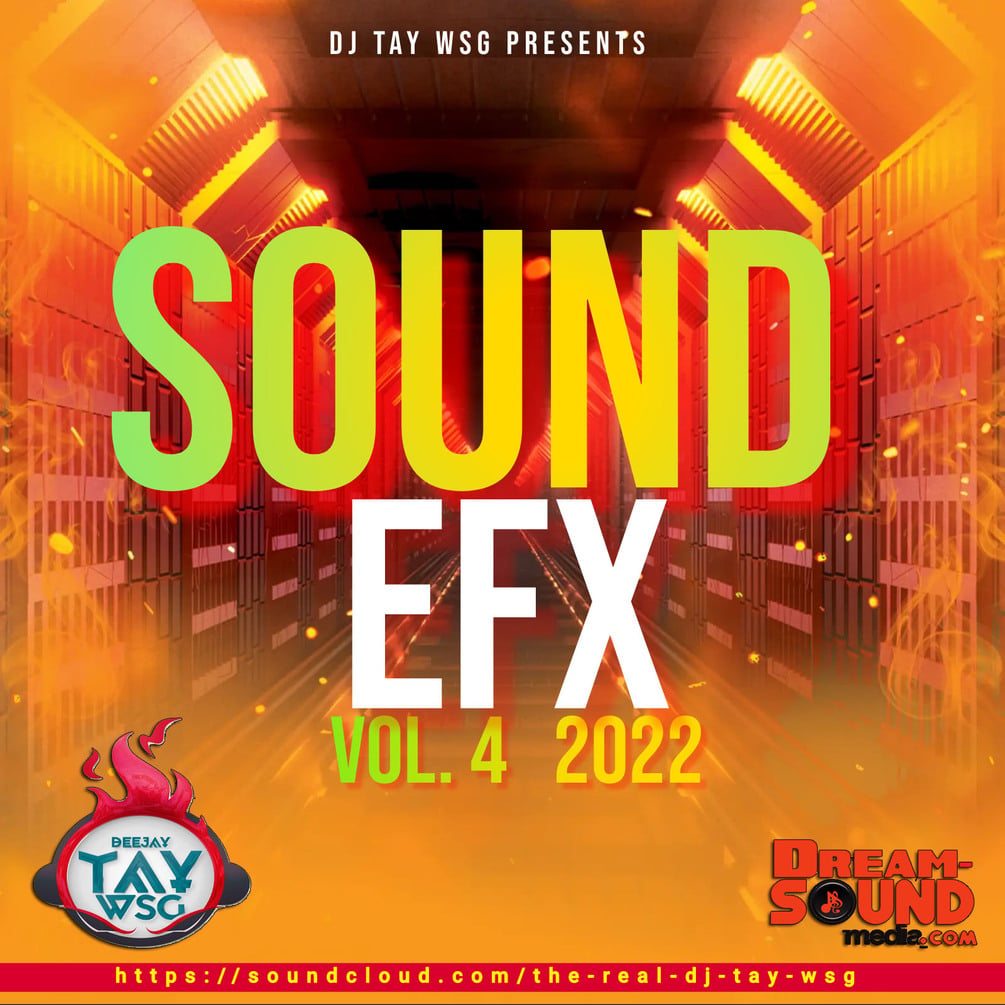 DJ Tay Wsg - Sound Efx Pack 04 (EFX 2022)