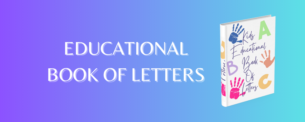 "Kids Educational Book Of Letters!"