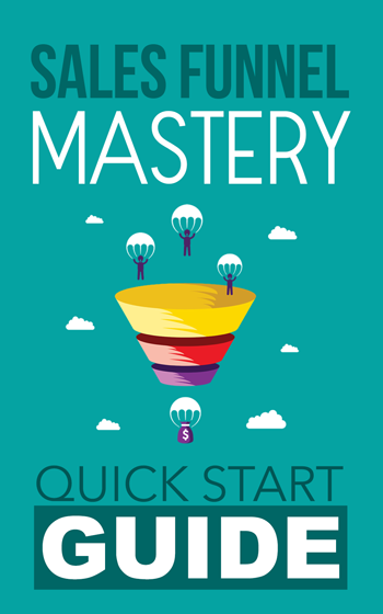 Sales Funnel Mastery
