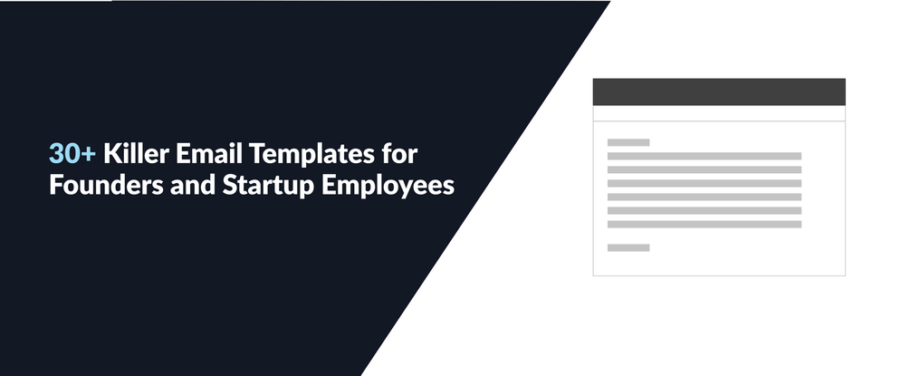 30+ killer email templates for startup founders and entrepreneurs