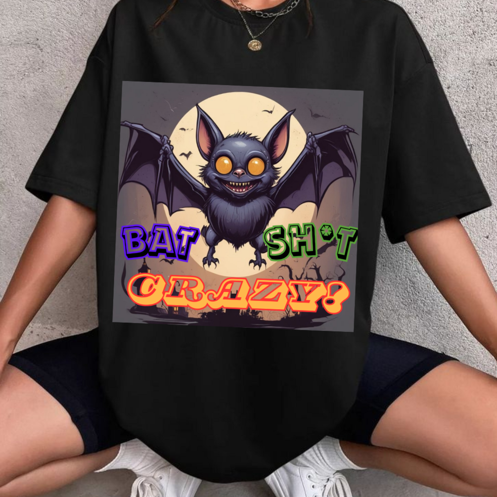 Bat Shit Crazy Funny Halloween digital download PNG