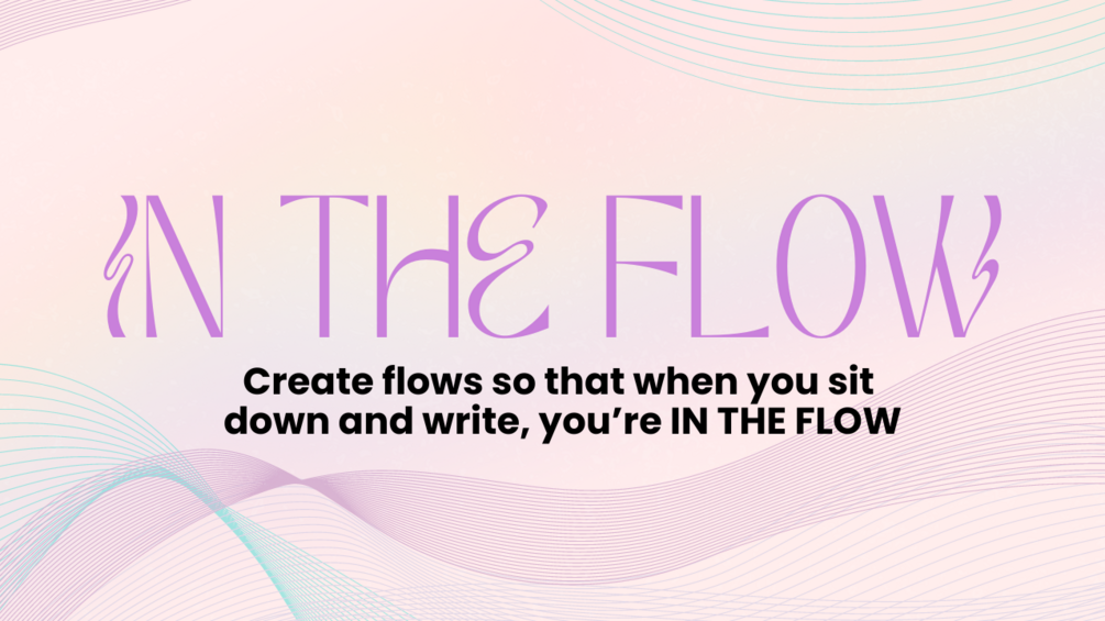 In the FLOW
