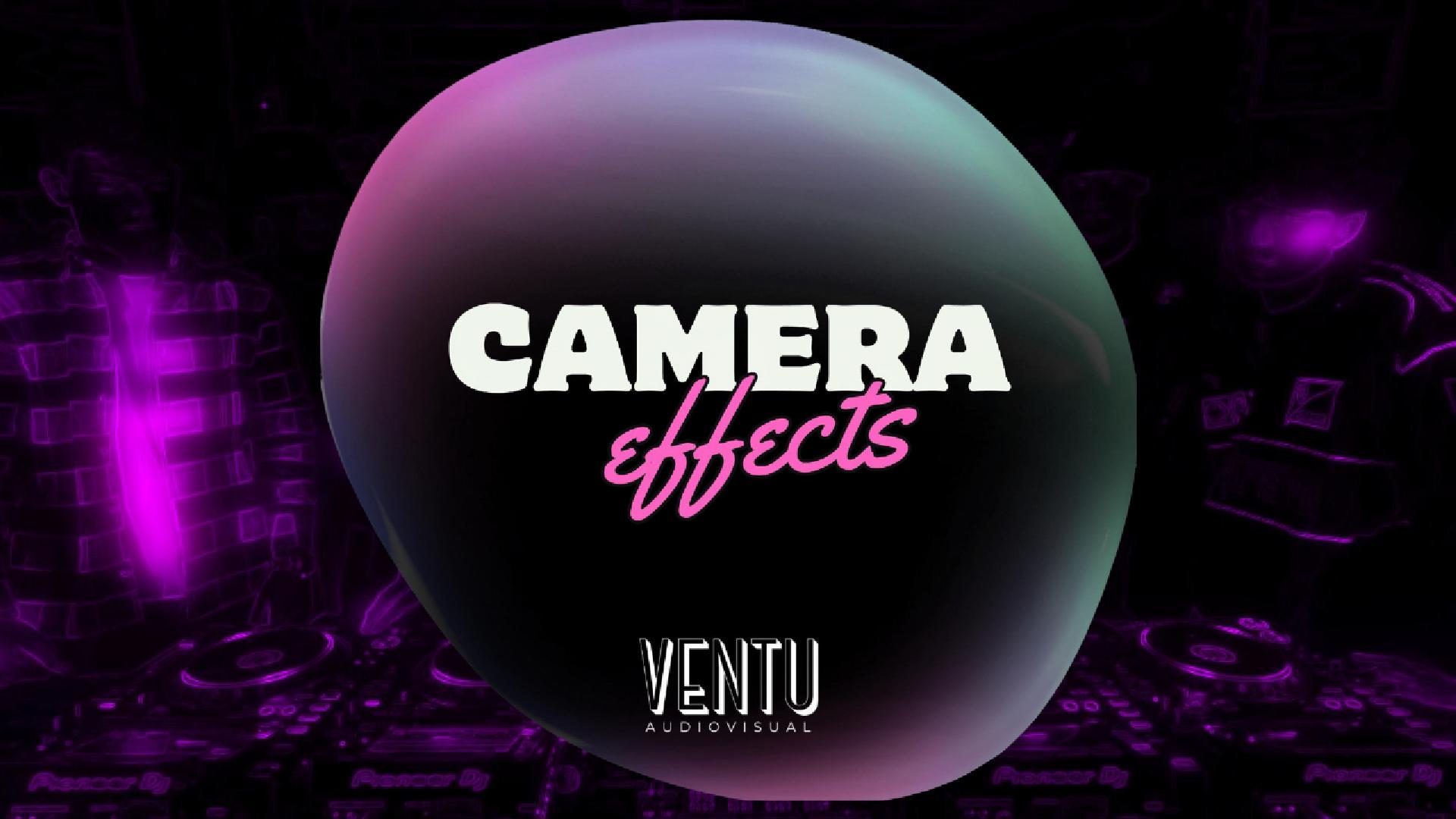 [NEW PLUGIN] Camera Effects - Ventu Audiovisual