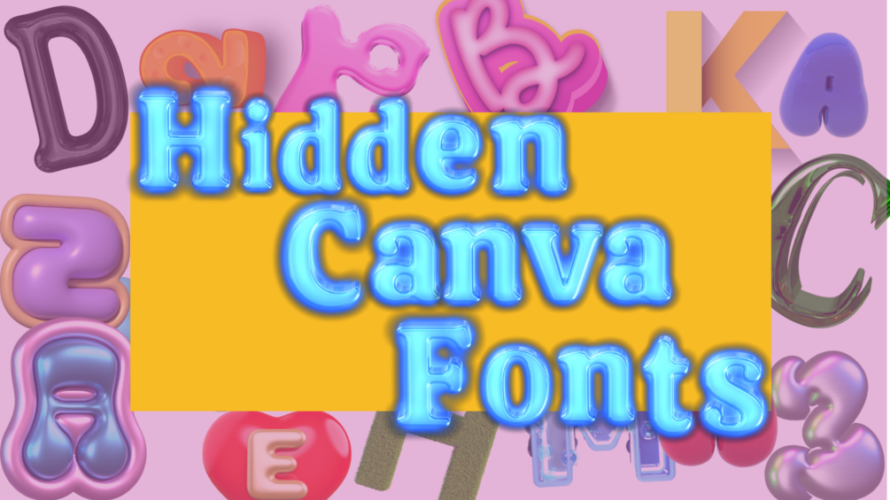 Hidden Canva Font Elements