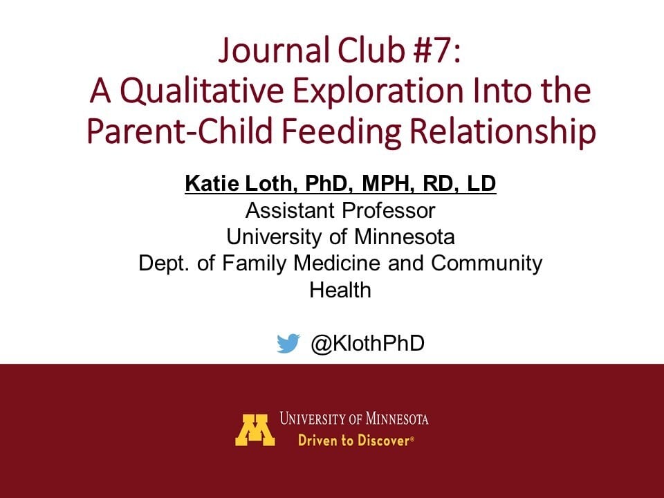 Journal Club 7: A Qualitative Exploration Into the Parent-Child Feeding ...