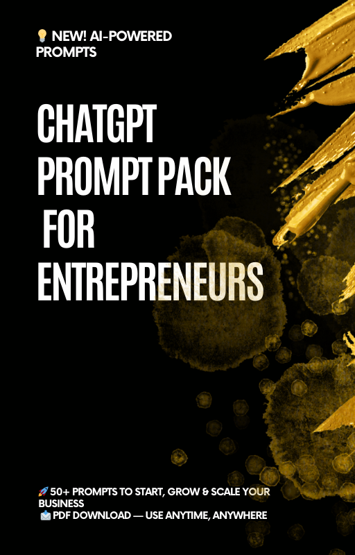 ChatGPT Prompt Pack for Entrepreneurs [PDF]