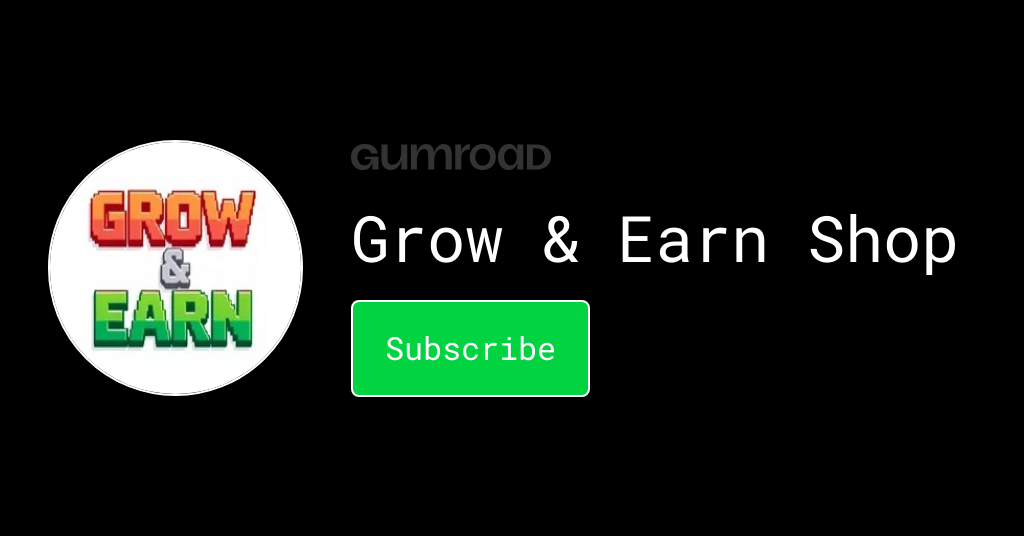Grow & Earn Shop