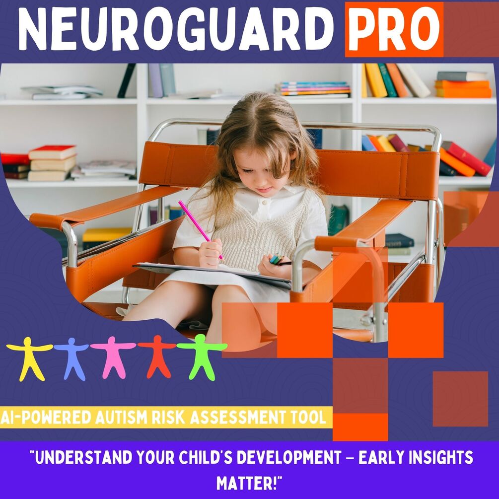 NeuroGuard Pro – AI Autism Awareness Helper | Instant Autism Screening ...
