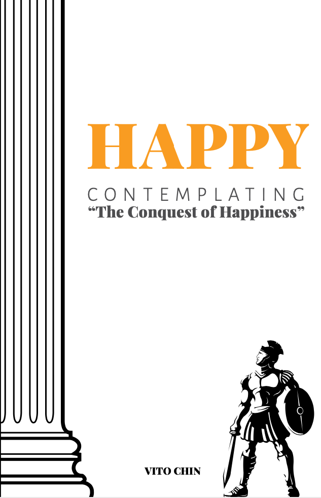 HAPPY: Contemplating The Conquest of Happiness