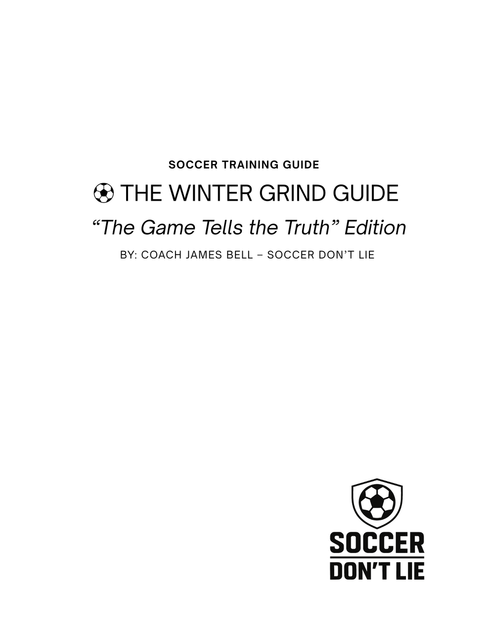 ⭐ ⚽ The Winter Grind Guide + 4-Week Touch Tracker