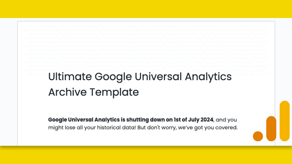 Ultimate Google Universal Analytics Archive Template
