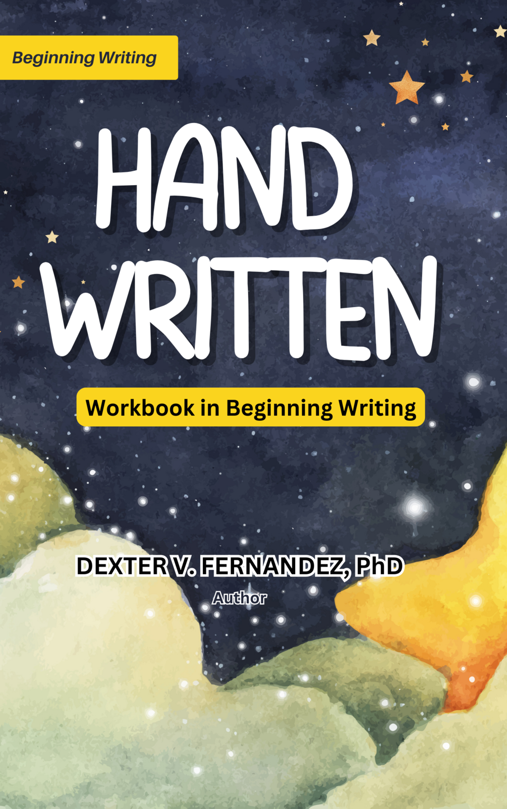 Handwritten: Workbook in Beginning Writing
