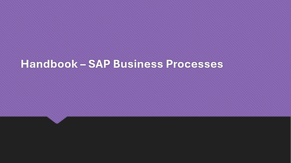 Handbook – SAP Business Processes