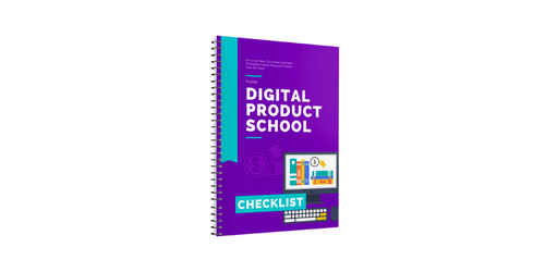 Digital Product School - Make Money Online By Selling Digital Products