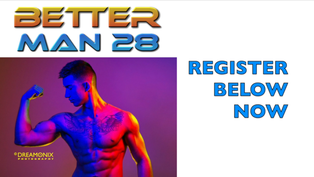 Better Man 28 Contest