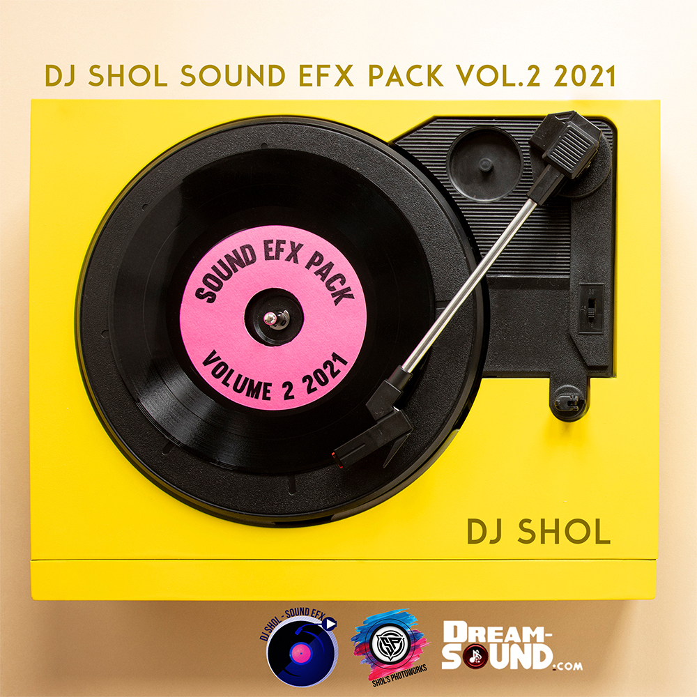 DJ SHOL - SOUND EFX VOL.2 2021