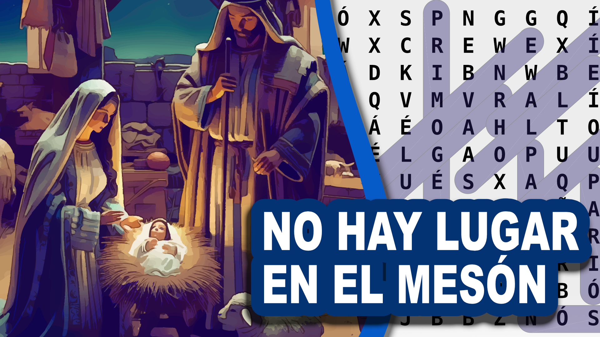 Dos Sopas de Letras Gratis: 1. No hay lugar para ellos en el mesón 2 ...