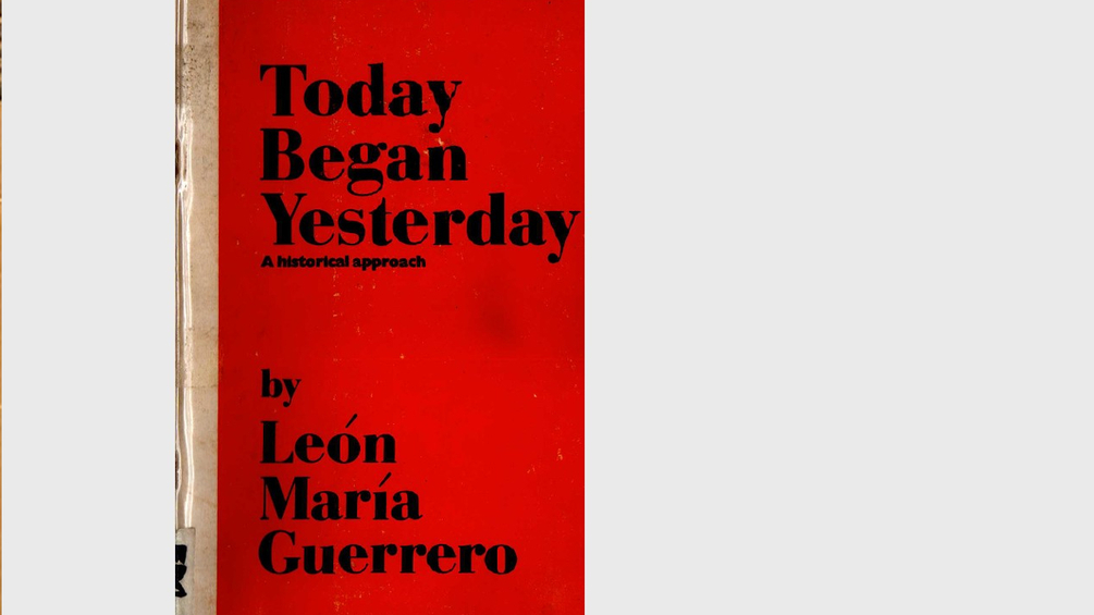 Today Began Yesterday by Leon Maria Guerrero