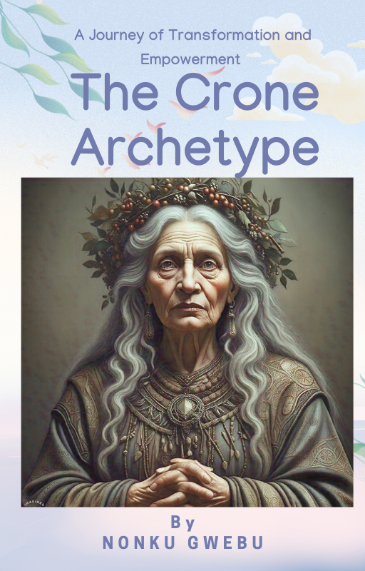 The Crone Archetype: A Journey of Transformation and Empowerment