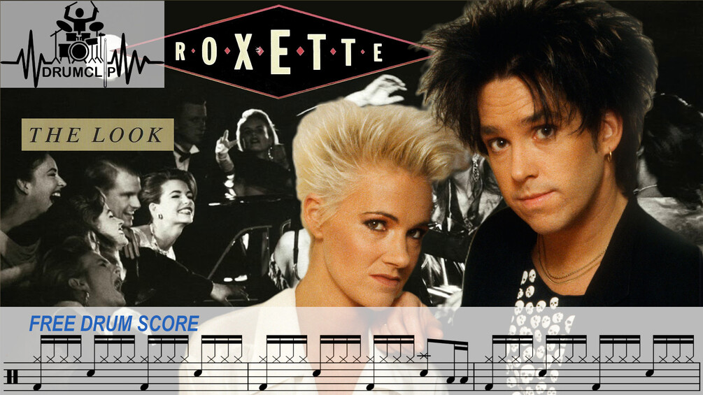Roxette - The Look (Drum Sheet Music)