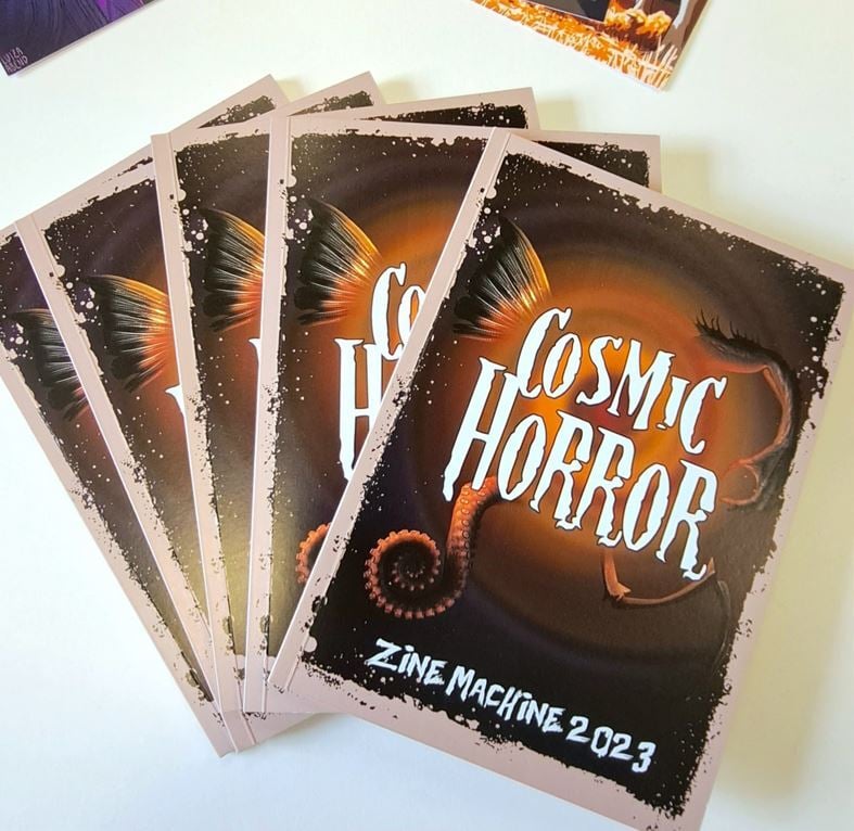 Zine Machine : Cosmic Horror