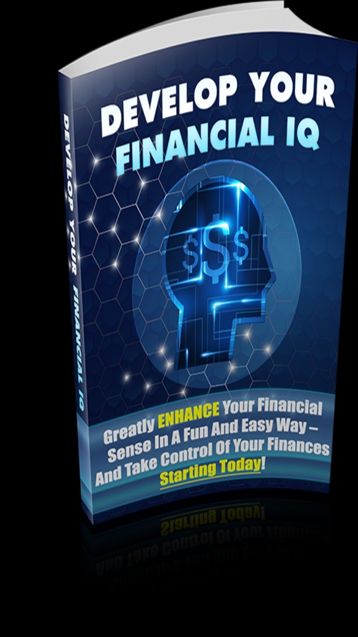 Develop your financial IQ