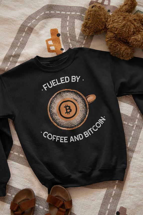 Fueled By Coffee and Bitcoin Sweatshirt | Bitcoin Sweater | Crypto ...
