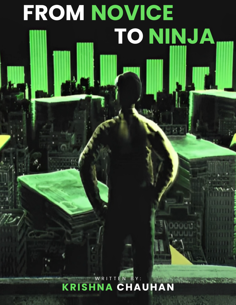 FROM NOVICE TO NINJA