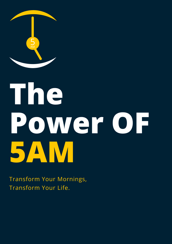 The Power Of 5AM