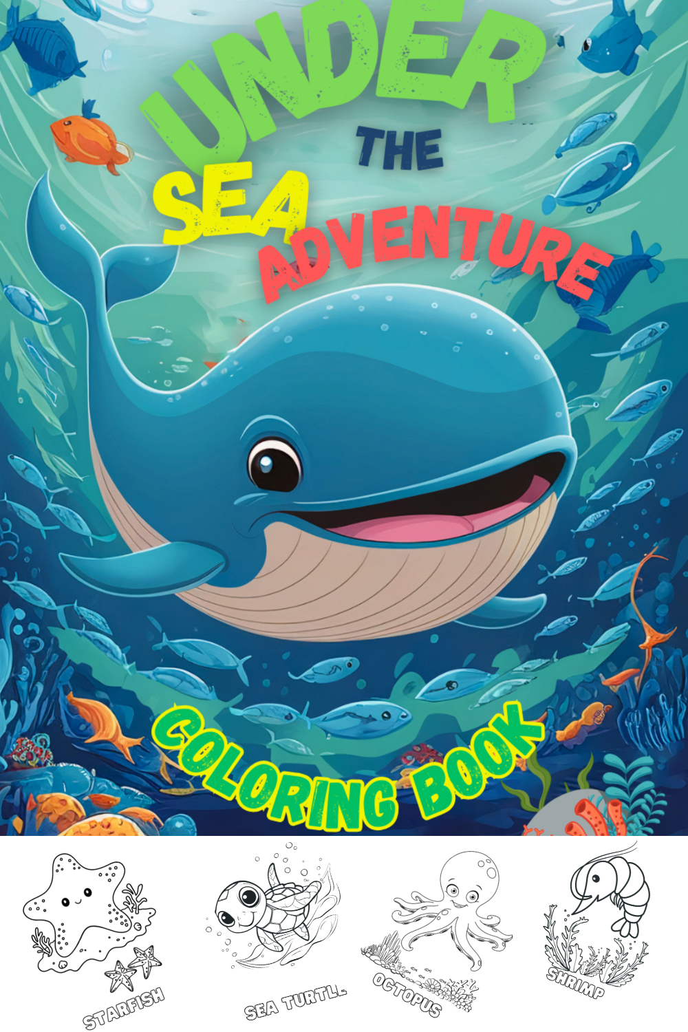 Under The Sea Adventure Coloring Book