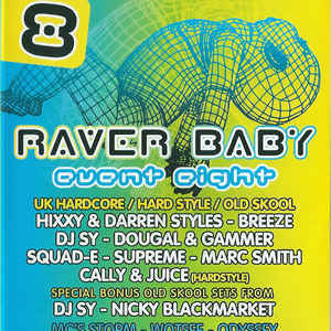 RAVER BABY - EVENT 8 - MP3
