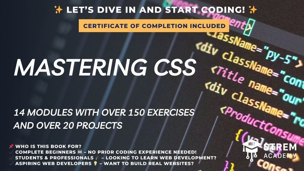 Mastering CSS- Step by step guide with CERTIFICATE included