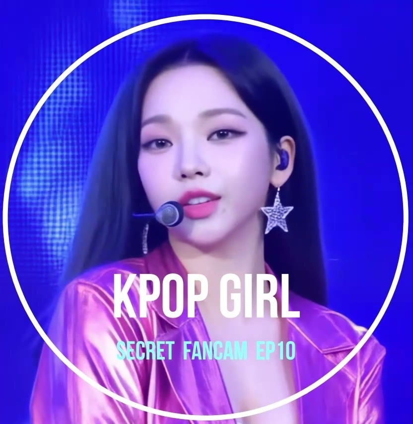 KPOP Secret Fancam EP10
