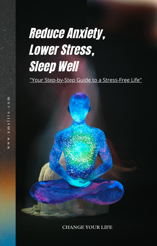 E-Book Reduce Anxiety, Lower Stress, Sleep Well