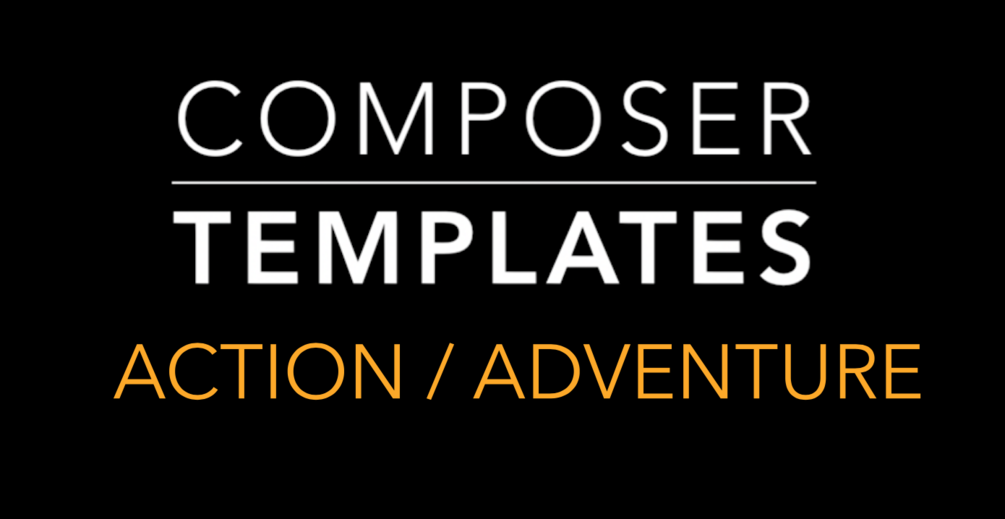 Adventure / Action Music - Royalty Free Template - Film Scoring Tool