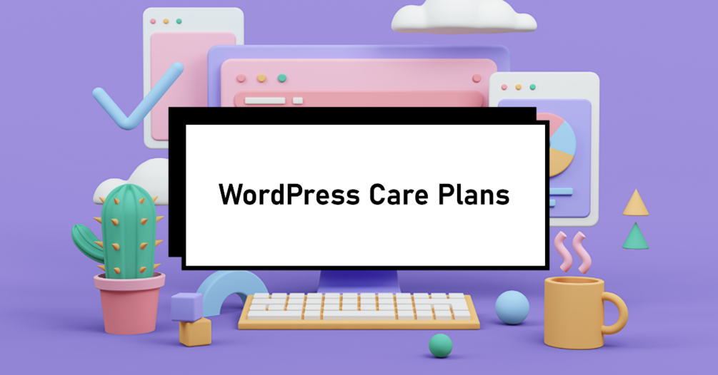 WordPress Care Plans